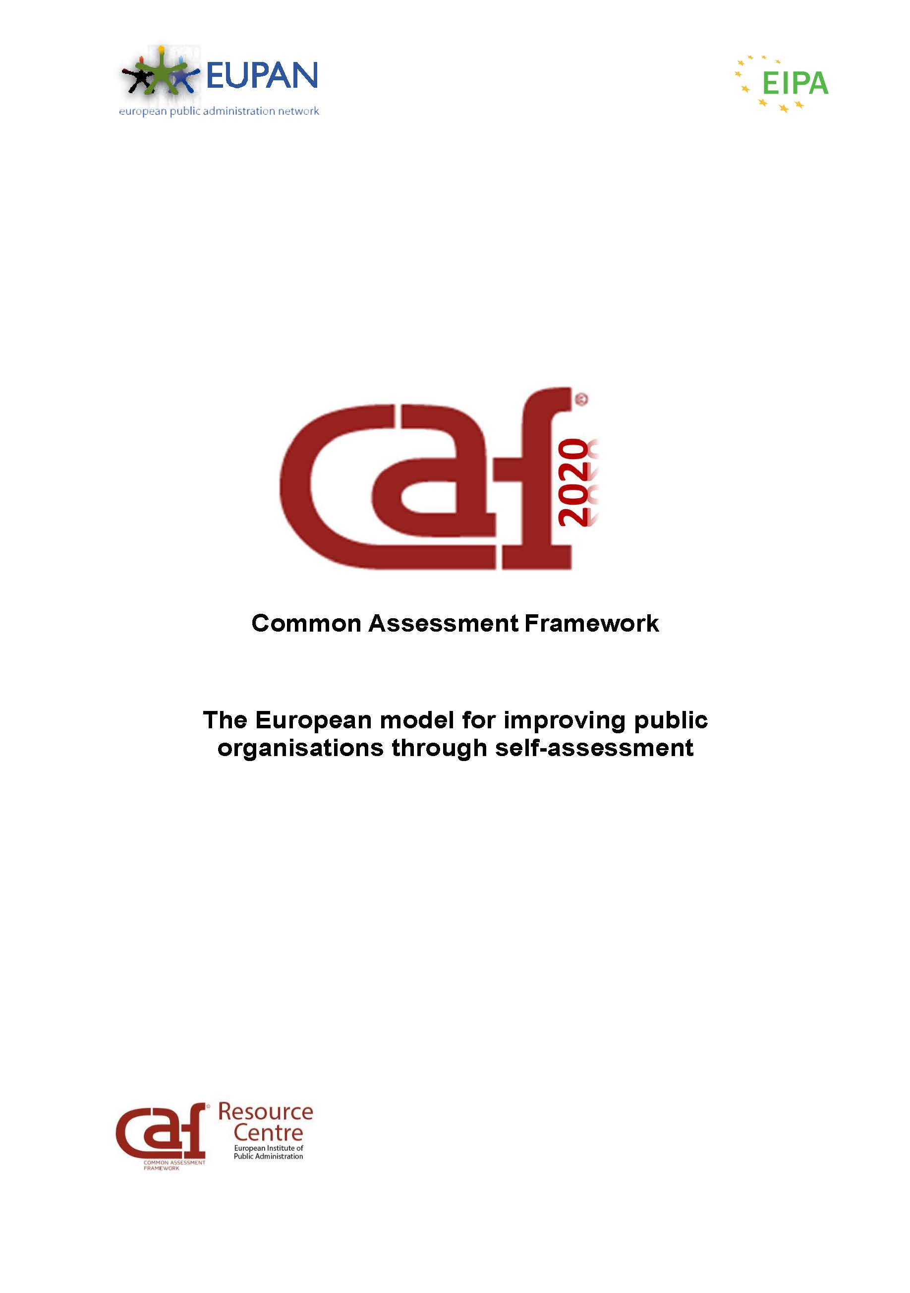 Common Assessment Framework CAF2020 | ИНСТИТУТ ПО ПУБЛИЧНА АДМИНИСТРАЦИЯ