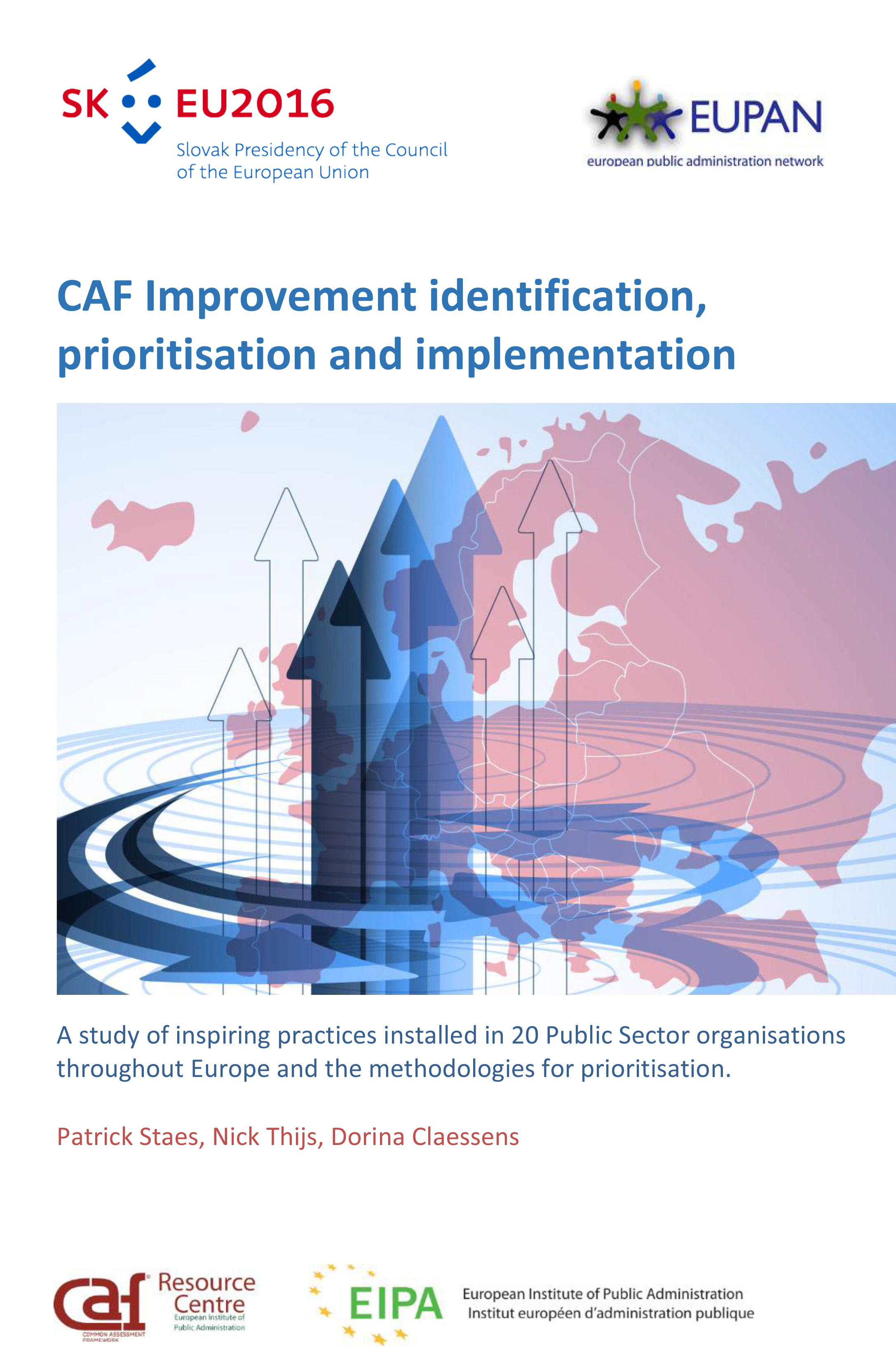 CAF Improvement identification, prioritisation and implementation ...